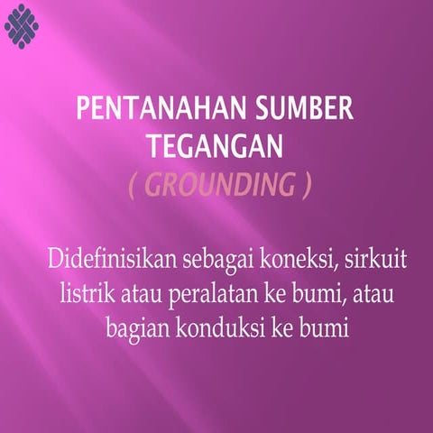 Pentanahan sumber tegangan grounding.pptx