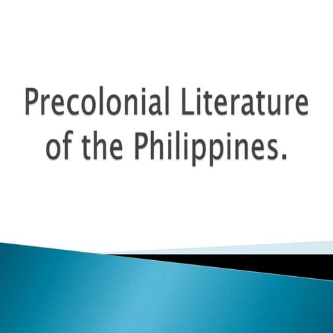 Pre-colonial Literature | PPTX
