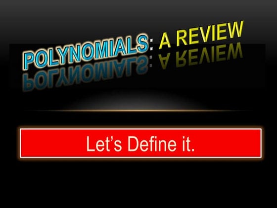 Polynomials Mathematics Grade 7 | PPT