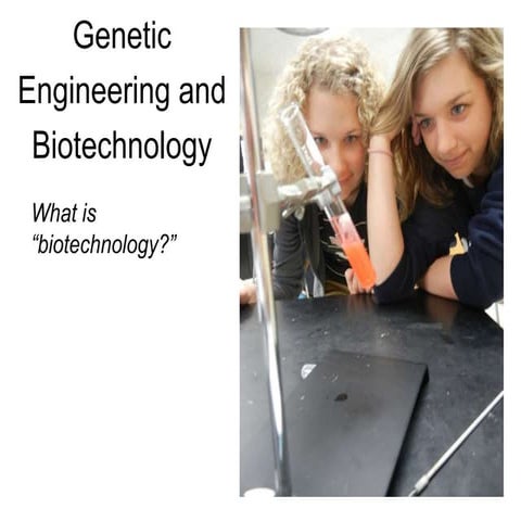 Genetically Modified Organism in Earth and Life Science | PPTX