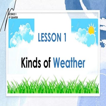 lesson for Kinds of Weather.pptx presentation | PPTX