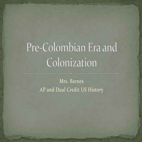 1 pre colombian era and colonization | PPTX | North America Travel ...