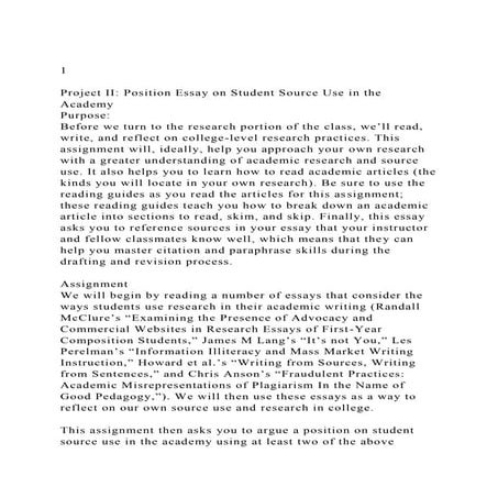 1Project II Position Essay on Student Source Use in the Acade.docx