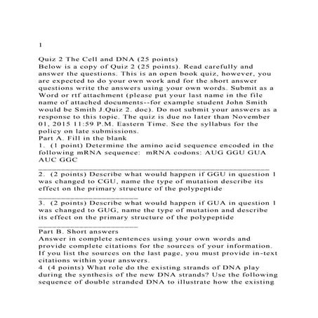 1Quiz 2 The Cell and DNA (25 points)Below is a copy of Quiz .docx