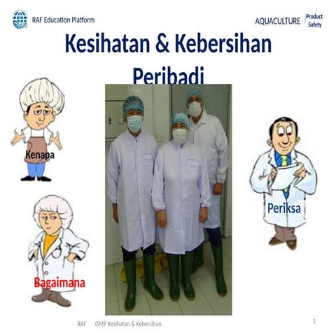 1 RAF GMP HEALTH and HYGIENE 4-27-15 (MALAY).pptx