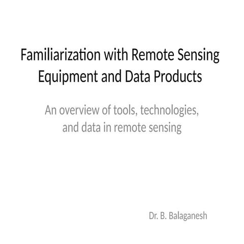 1 Remote_Sensing_Equipment_and_Data.pptx