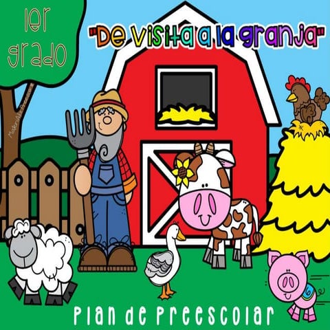 Planeación la granja 1 ER grado para educación preescolar | PPTX