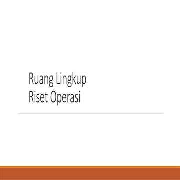 Pengantar Ruang Lingkup Riset Operasi.pptx
