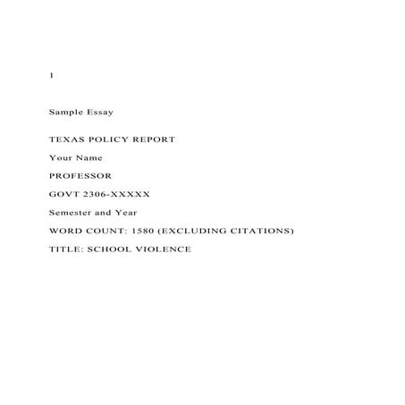 1 Sample Essay TEXAS POLICY REPORT Your Na.docx