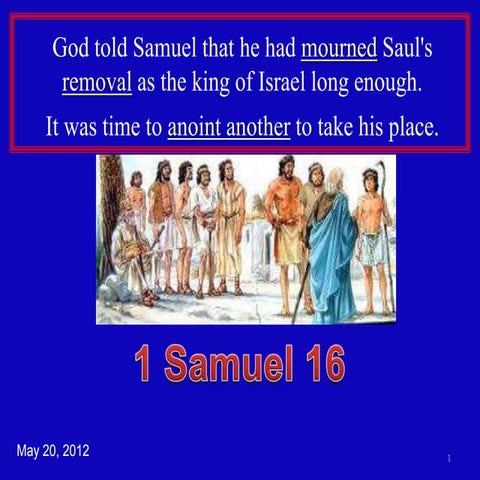 1 samuel 16b a new king is chosen | PPTX