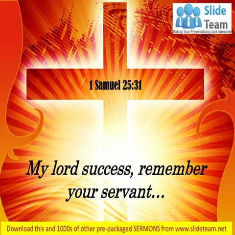 1 samuel 25 31 my lord success remember power point church sermon | PDF