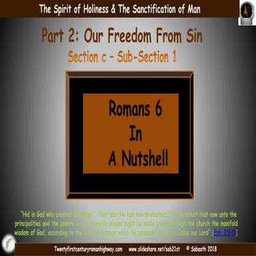1 sanctification - our freedom from sin Romans 6 in a nutshell | PPTX