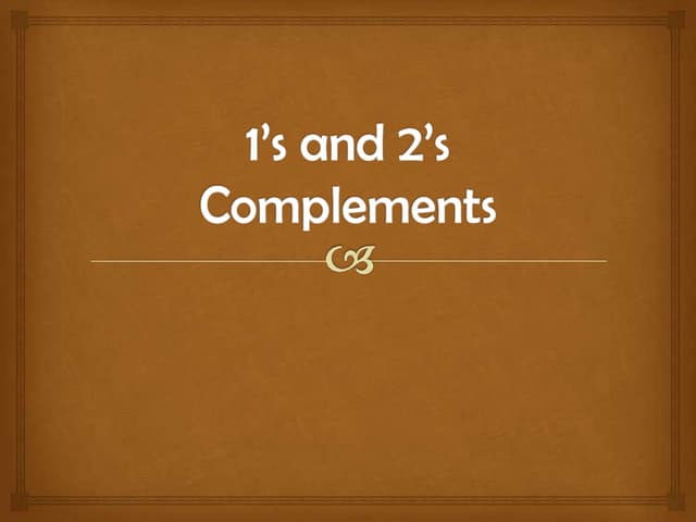 1s and 2s complement | PPTX