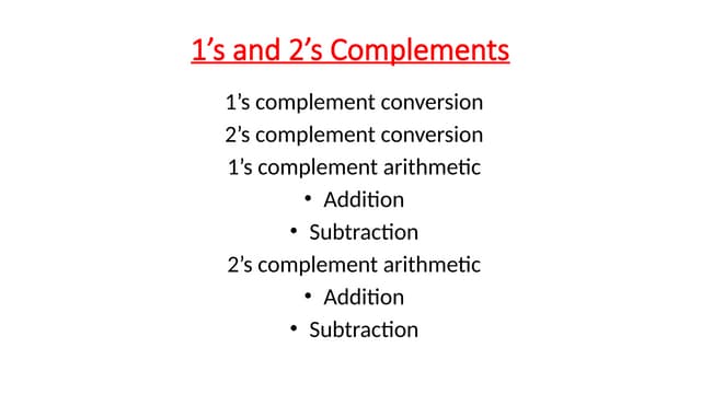 1s and 2s complement | PPTX