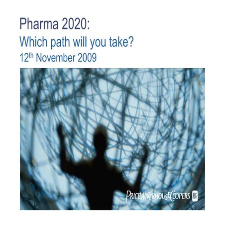 The challenges facing the pharmaceutical industry through to 2020 | PDF
