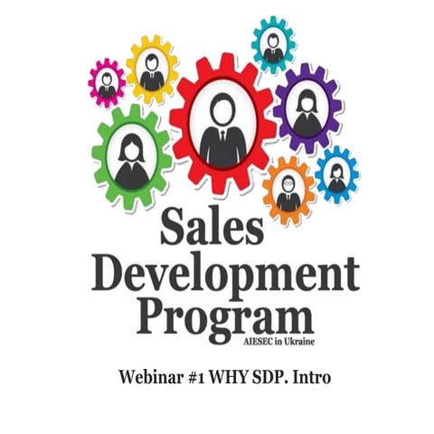 #1 sdp why. sales development program intro | PDF