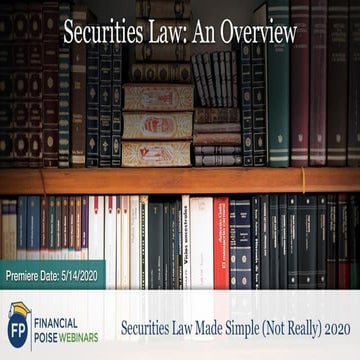 Securities Law: An Overview (Series: Securities Law Made Simple (Not ...