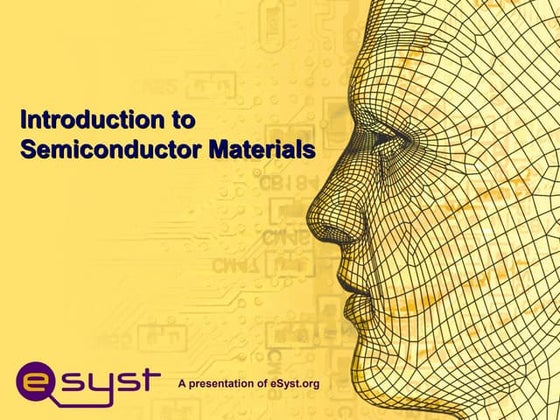 Introduction to semiconductor materials | PPT