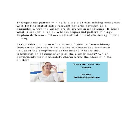 1 Sequential Pattern Mining Is A Topic Of Data Mining Concerneddocx 0124