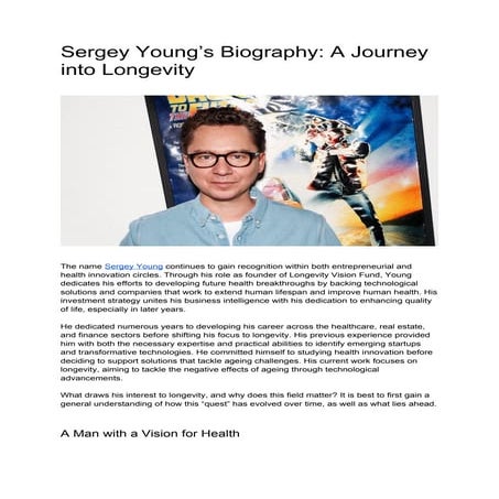 Sergey Young’s Biography: A Journey into Longevity | PDF