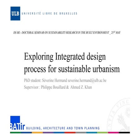Exploring Integrated Design Process for Sustainable Urbanism | PPT