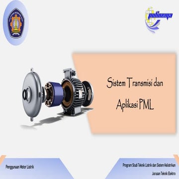 (1) Sistem Transmisi dan Aplikasi PML.pdf