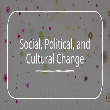 UCSP- Social, cultural and political change.pptx