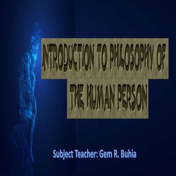Introduction to Philosophy of the Human Person | PPT
