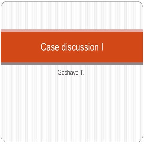 1st case discussion | PPT