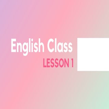 English class, lesson one - Introduction lesson | PPT