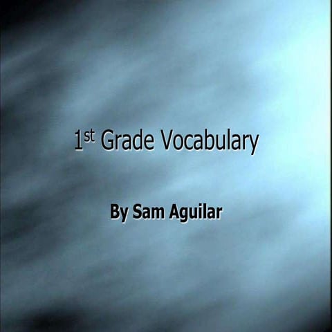 1st grade vocabulary | PPTX