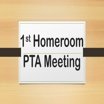 1st Homeroom PTA Meeting.pptx grade 2 bula south central school | PPTX