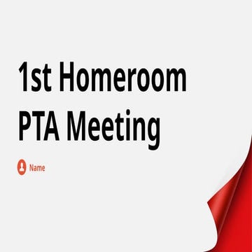Comprehensive 1st Homeroom PTA Meeting Overview and Guidelines | PPTX