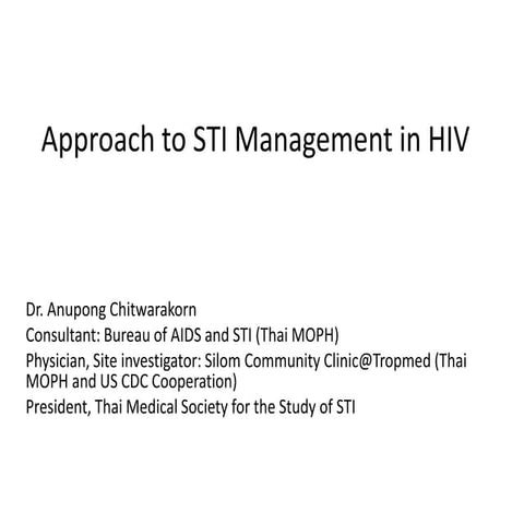 2016 Sessions: Approach to STI Management in HIV | PPT
