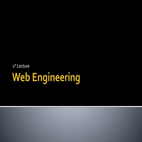 1st Lecture- Web Engineering basics.pptx