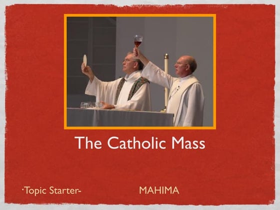 Parts of the mass | PPT | Christianity | Religion & Spirituality