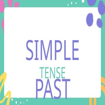 1st Material - Simple Past Tense for Esaba | PPTX