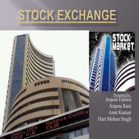 Management and organisation of stock exchange in india | PPTX
