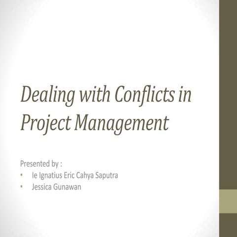 Dealing with conflict in project management | PPTX