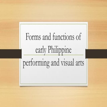 1ST QTR-ARTS 5 W3-4Forms and functions of early Philippine performing ...