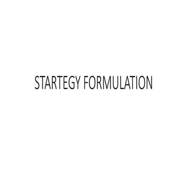 1 STRATEGY FORMULATION.pptxbnnxndghhdhdhj | PPTX