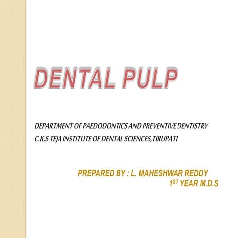 Dental pulp | PPTX