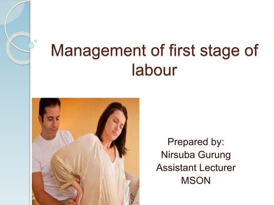 MANAGEMENT OF LABOUR | PPTX