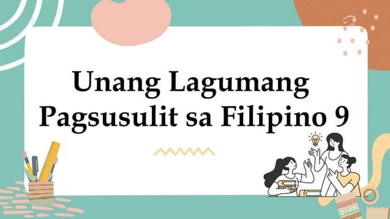 Unang Markahan sa Filipino 9 Ang Ama .pptx