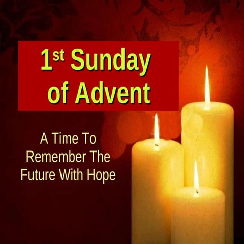 1st Sunday Of Advent Year C | PPT | Religious (Music and Audio) | Music