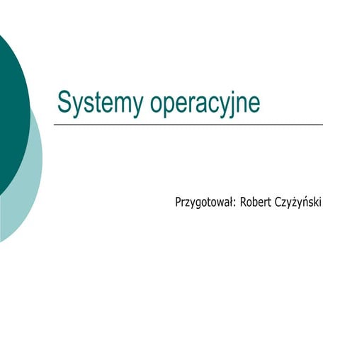 1 systemy operacyjne | PPT