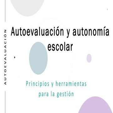 1 Taller Autoevaluación y autonomía escolar v2.0 ago19 Diapositivas.pdf