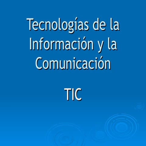 1 tecnologias de la informacion y la comunicacion | PPT | Computing | Technology & Computing