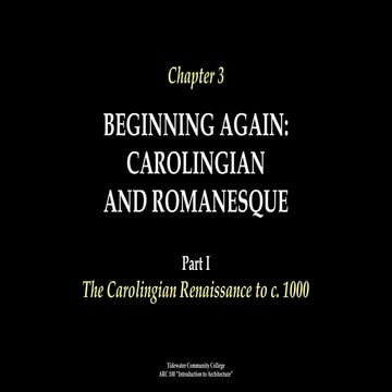 1 The Carolingian Renaissance to c.1000.ppt