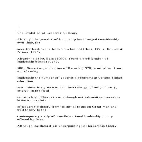 1 The Evolution of Leadership Theory Although the pra.docx